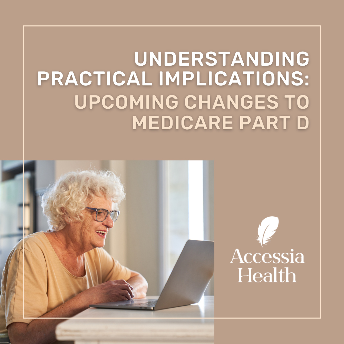 Practical Implications of Current and Upcoming Medicare Part D Changes ...